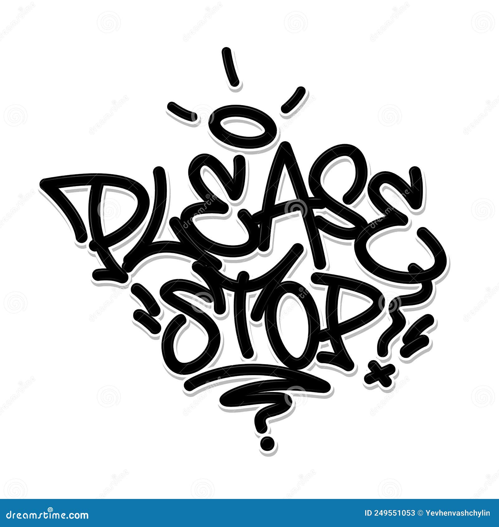Please Stop Graffiti Font Composition. Vector Illustration. Stock ...