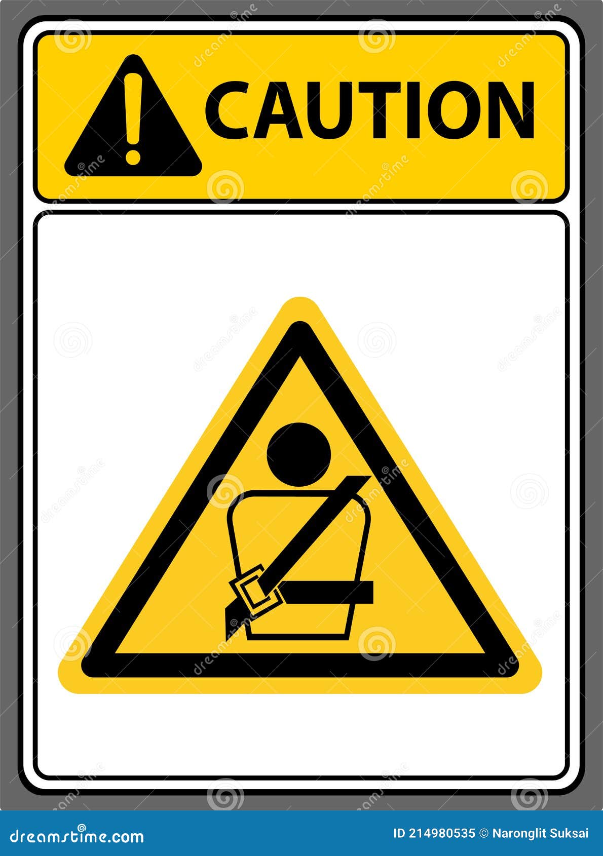 Please Wear Your Seat Belt for Safety.,Caution Sign Stock Vector ...