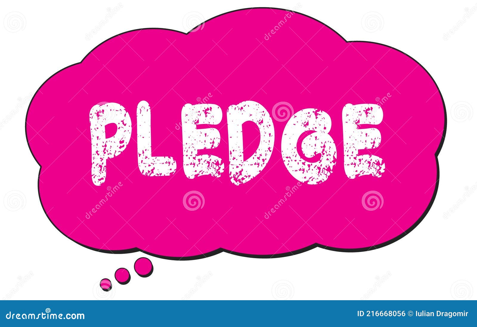 PLEDGE Text Written on a Pink Cloud Bubble Stock Illustration ...