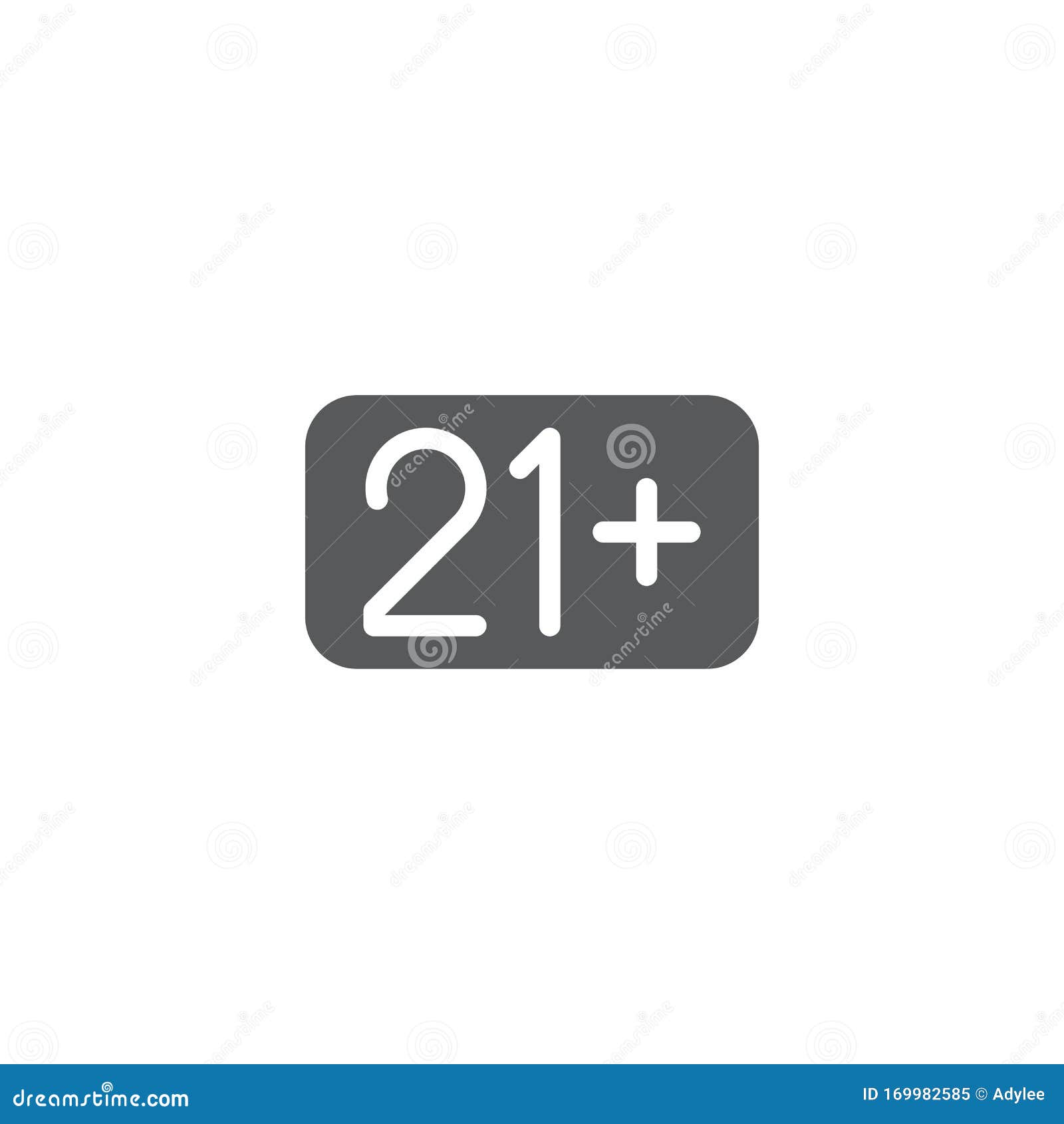 21 Plus Years Old Sign Vector Icon Isolated on White Background Stock ...