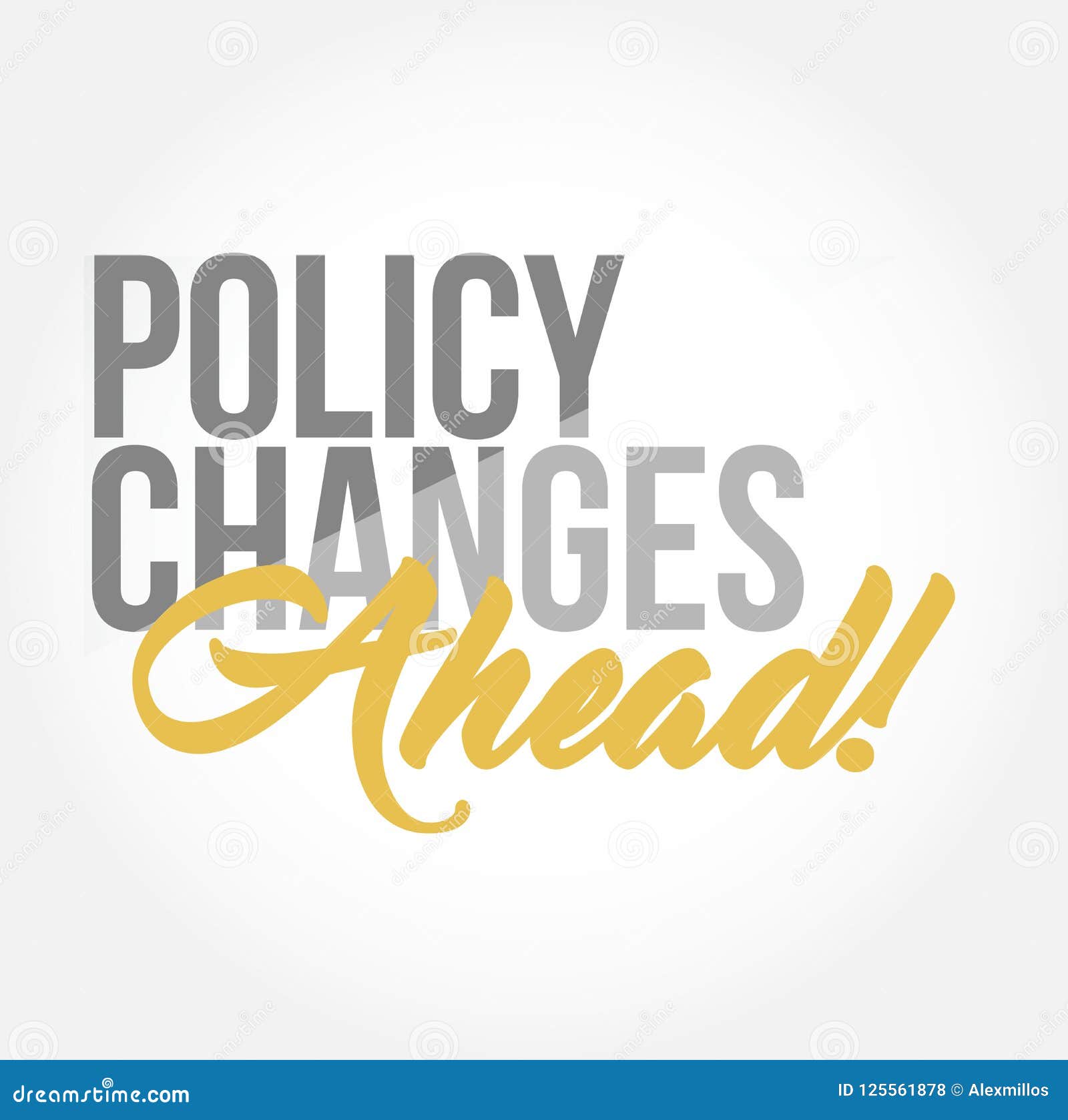 Policy Changes Ahead Stylish Typography Copy Message Stock Illustration ...