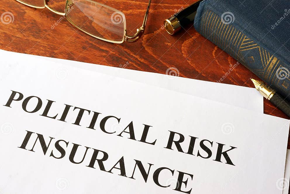 Political Risk Insurance Policy. Stock Photo - Image of nation, event ...