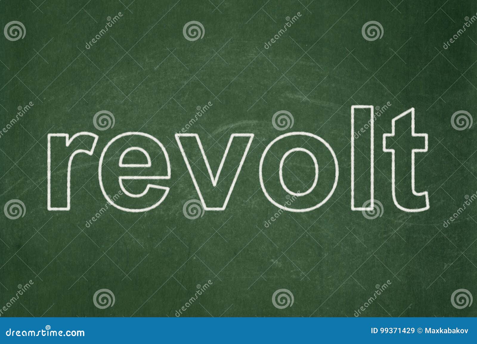 Politics Concept: Revolt on Chalkboard Background Stock Illustration ...