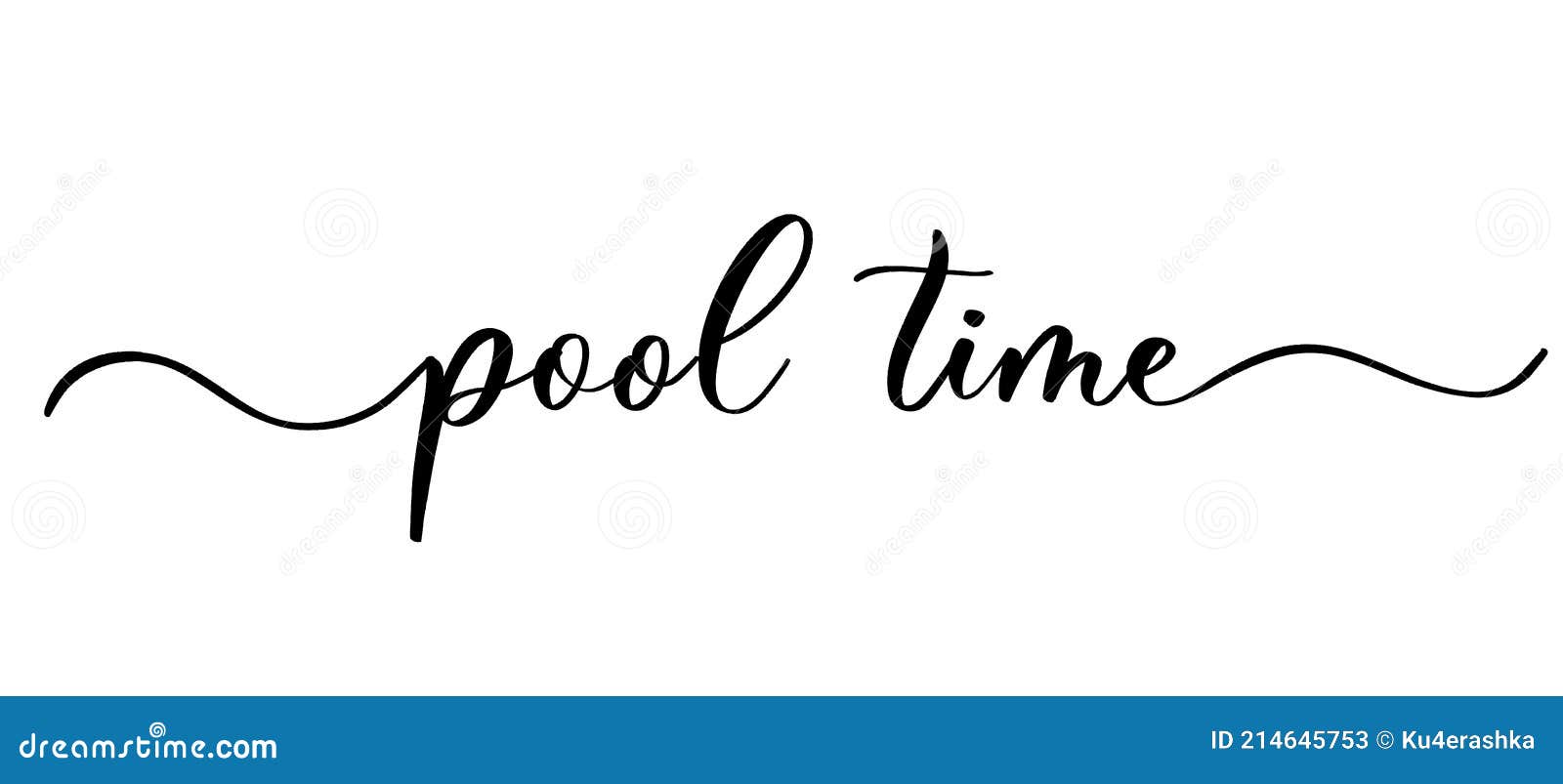 Pool Time - Vector Calligraphic Inscription with Smooth Lines Stock ...