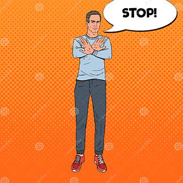 Pop Art Man Gesturing Stop Hand Sign. Guy Refusing from Stock Vector ...