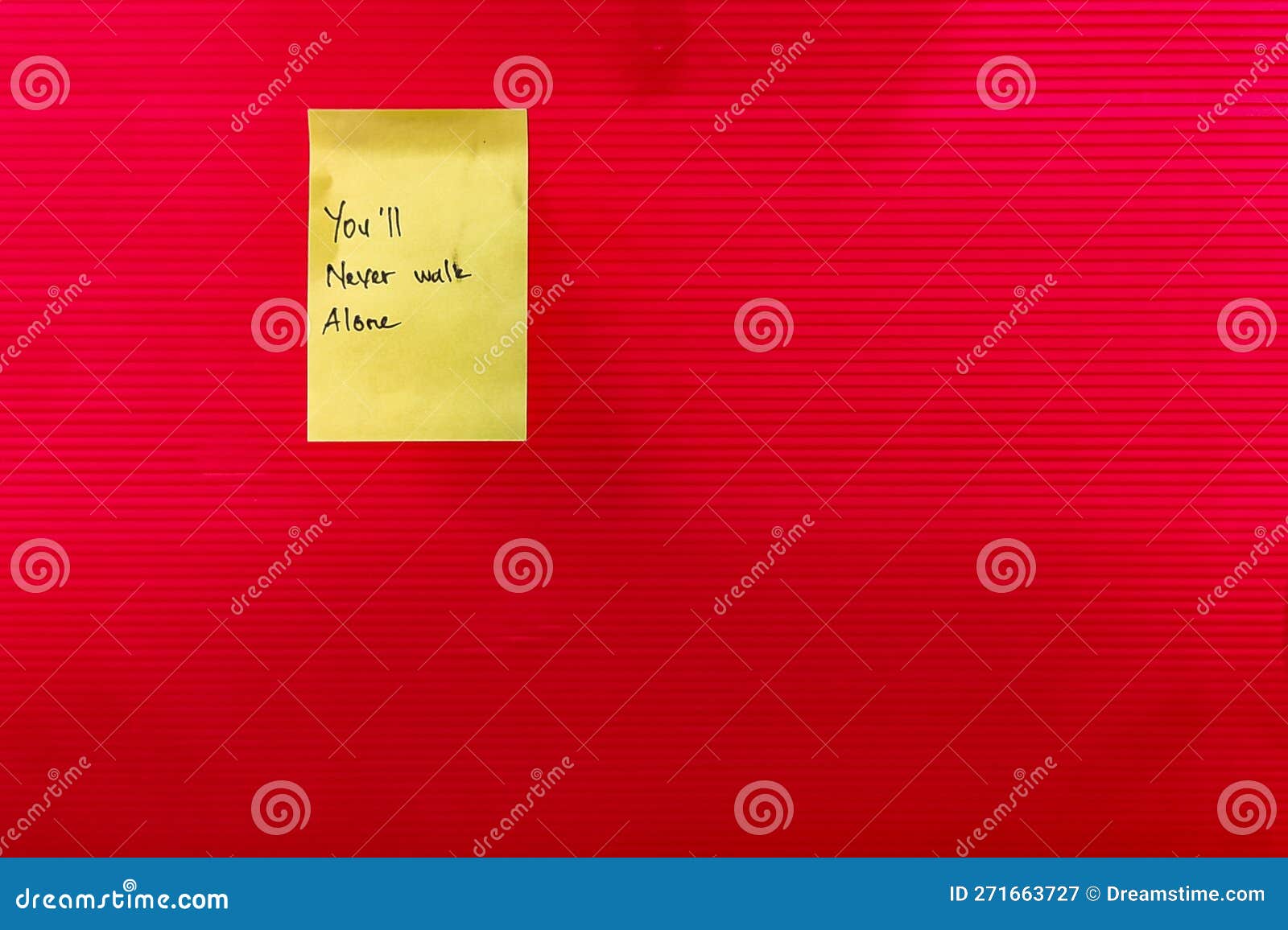 Pos it You Ll Never Walk Alone Stock Image - Image of alone, orange ...