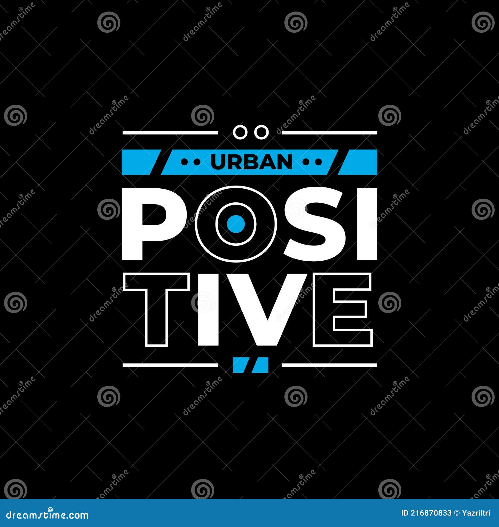Positive Urban Typography on Black Background Stock Vector ...