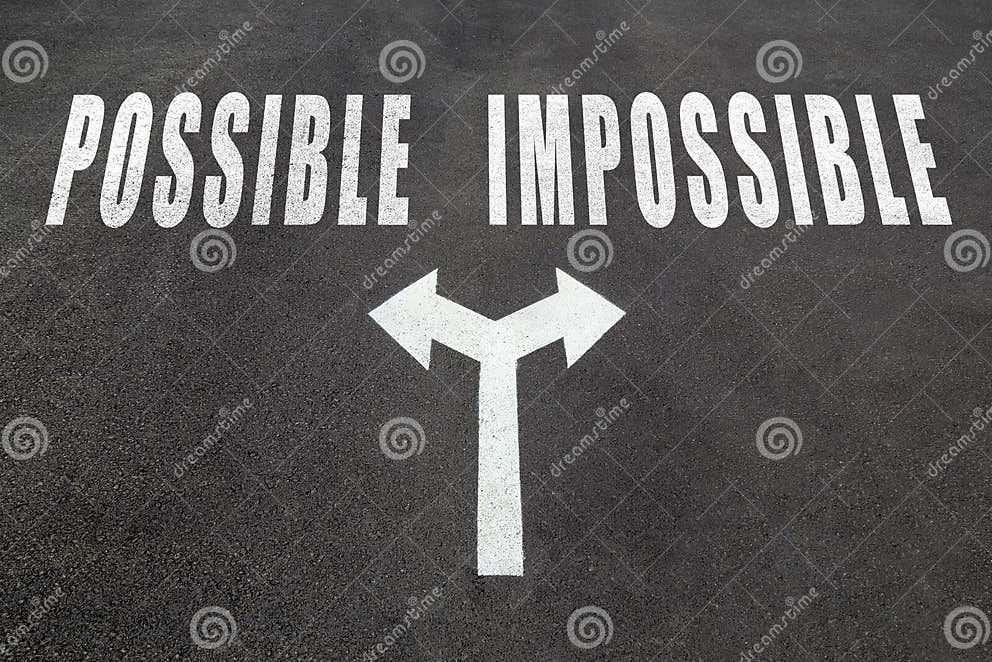 Possible Vs Impossible Choice Concept Stock Image - Image of hope ...