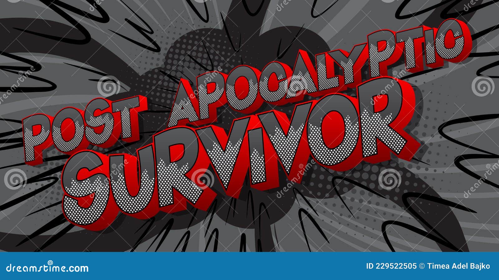 Post Apocalyptic Survivor. Comic Book Style Text. Stock Vector ...