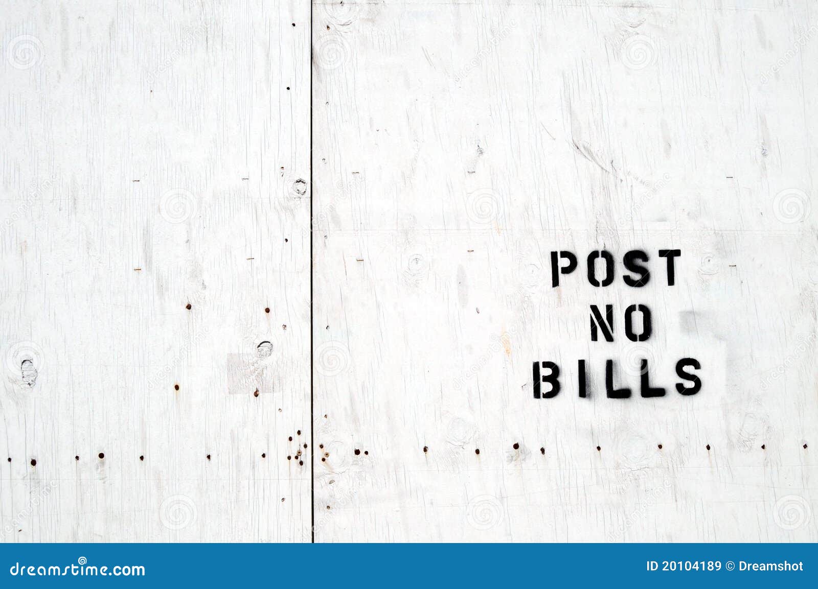 Post No Bills Stamped on Vaneer Stock Image - Image of empty, generic ...