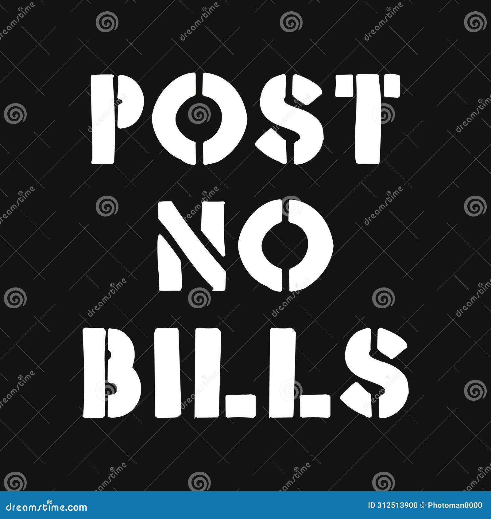 Post no bills text stock vector. Illustration of background - 312513900