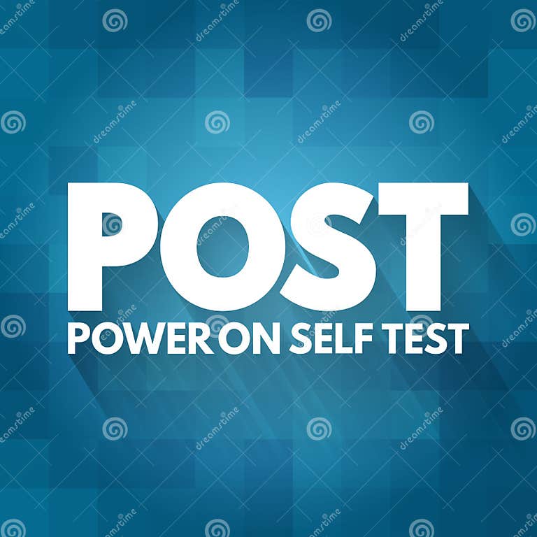 POST - Power on Self Test Acronym, Technology Concept Background Stock ...
