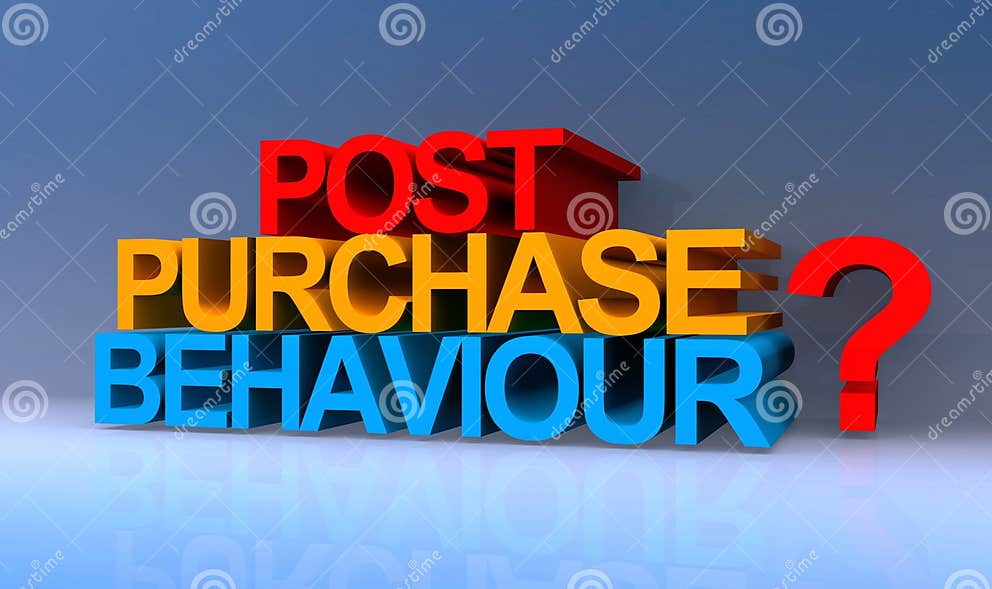 Post Purchase Behaviour on Blue Stock Illustration - Illustration of ...