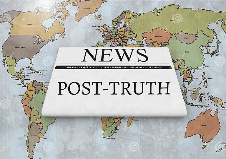 Post-truth Text on Newspaper Over Map of the World Stock Illustration ...