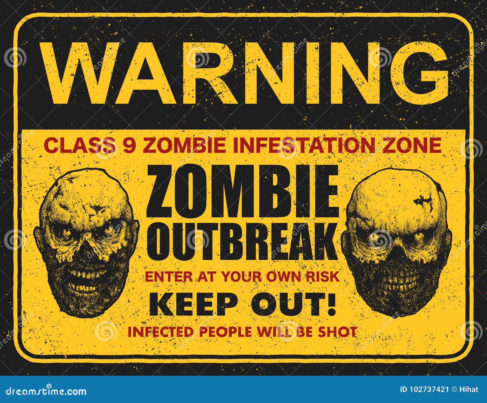 Poster Zombie Outbreak Sign Board Stock Vector - Illustration of ...