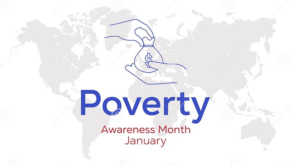 Poverty Awareness Month Observed Each Year during January. Poverty ...