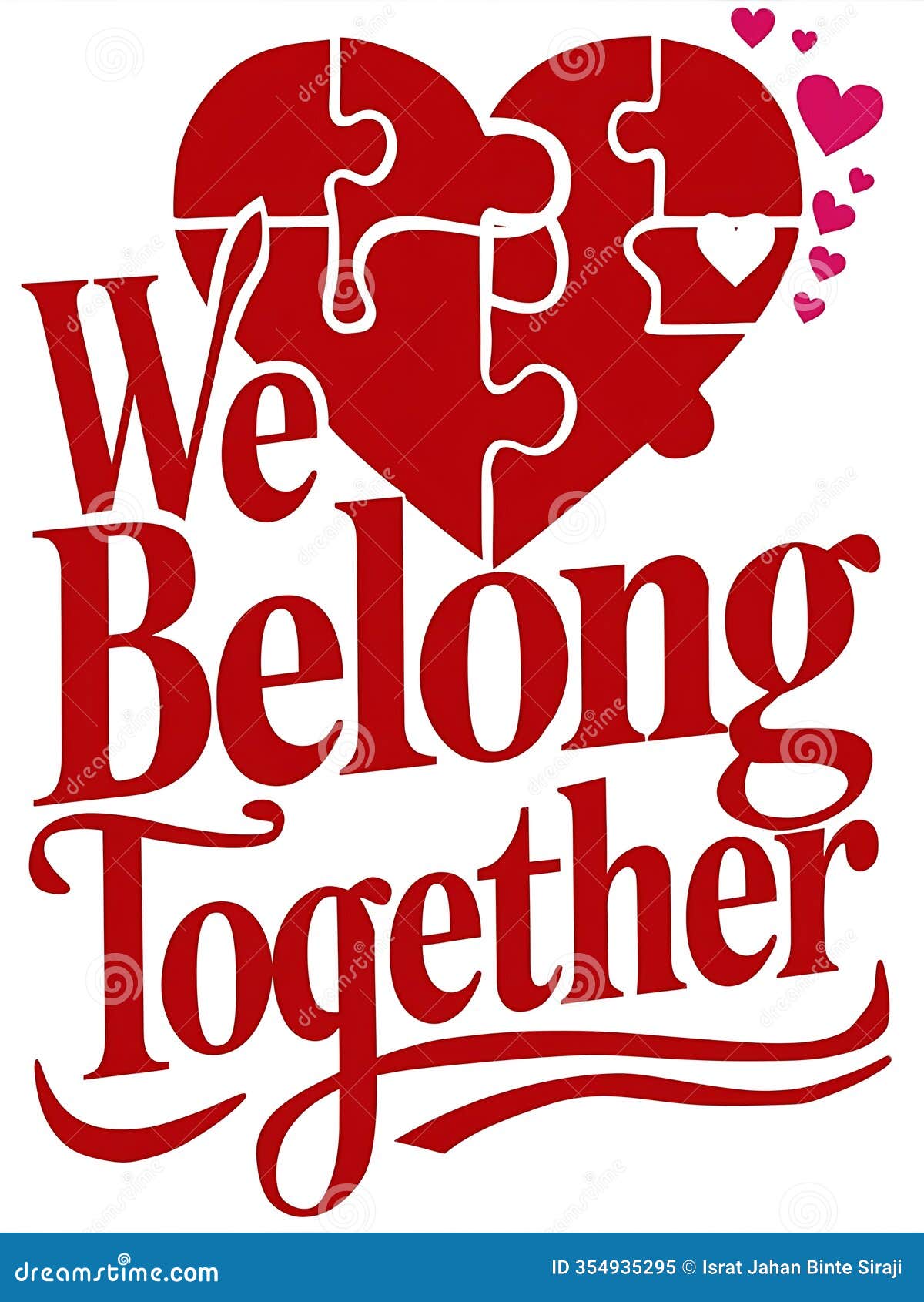 A Powerful and Romantic T-shirt Featuring the Words we Belong Together ...