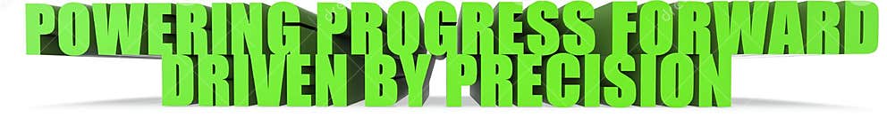 Powering Progress Forward Driven by Precision, 3d Text Stock ...
