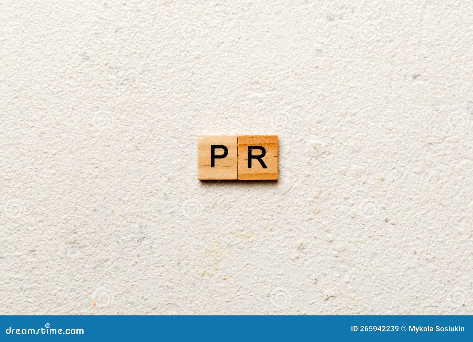 Pr Word Written on Wood Block. Public Relation Text on Table, Concept ...