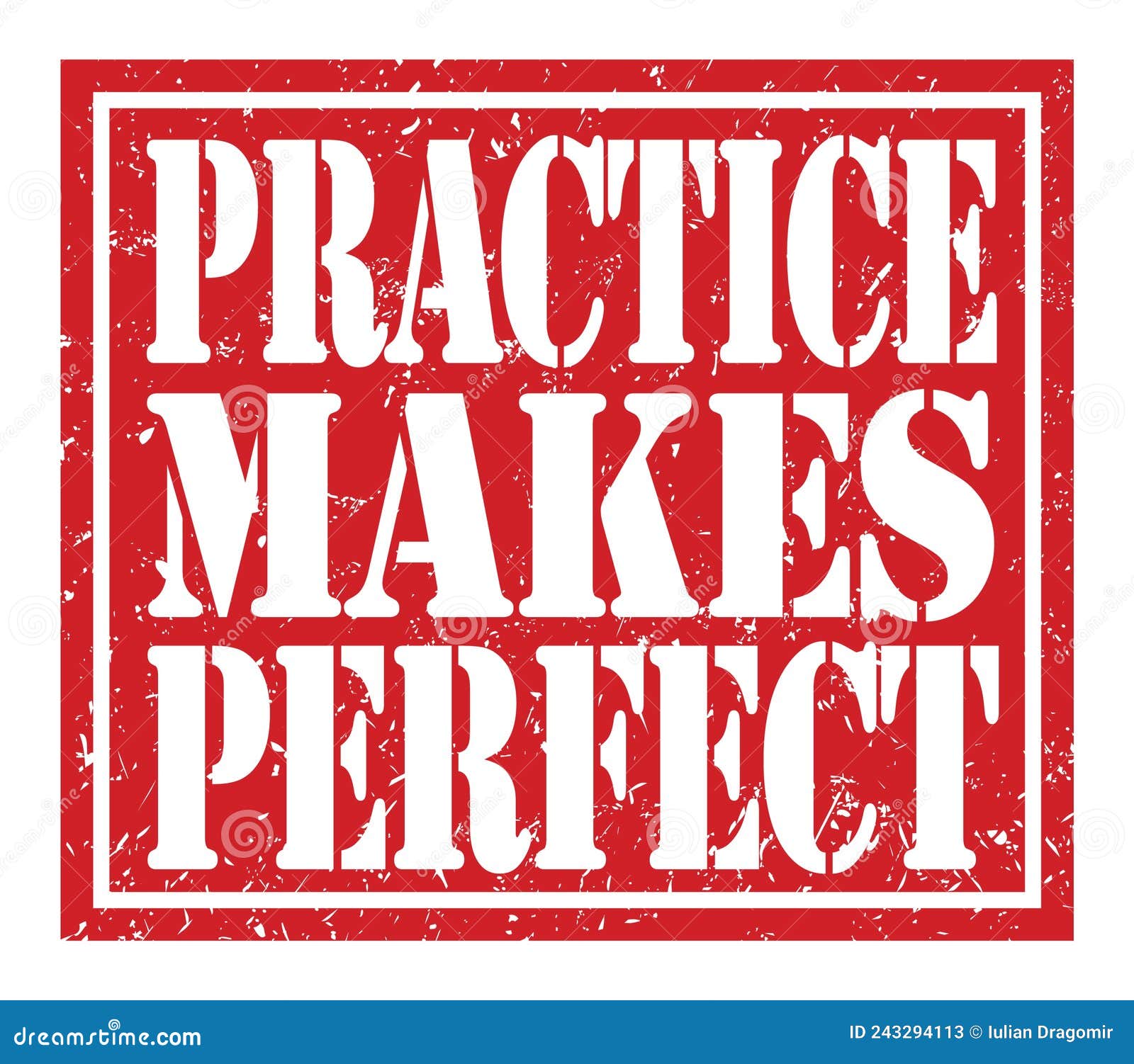 PRACTICE MAKES PERFECT, Text Written on Red Stamp Sign Stock ...