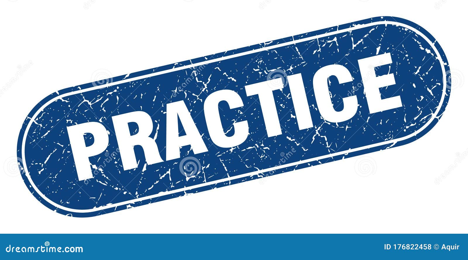 Practice Sign. Practice Grunge Stamp Stock Vector - Illustration of ...