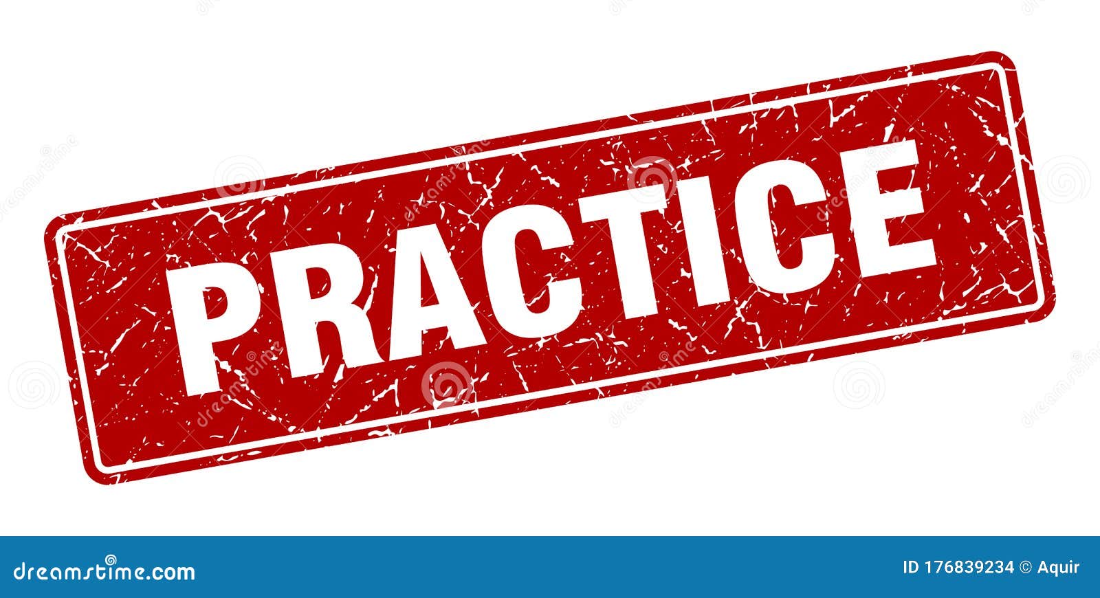Practice Sign. Practice Grunge Stamp Stock Vector - Illustration of ...