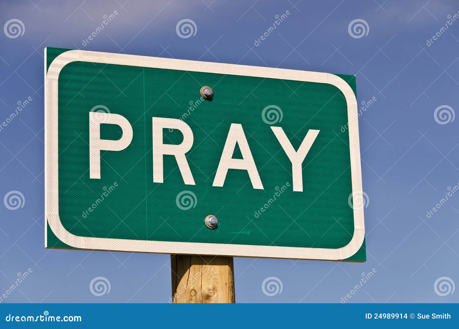 Pray Sign stock photo. Image of worship, religious, pray - 24989914