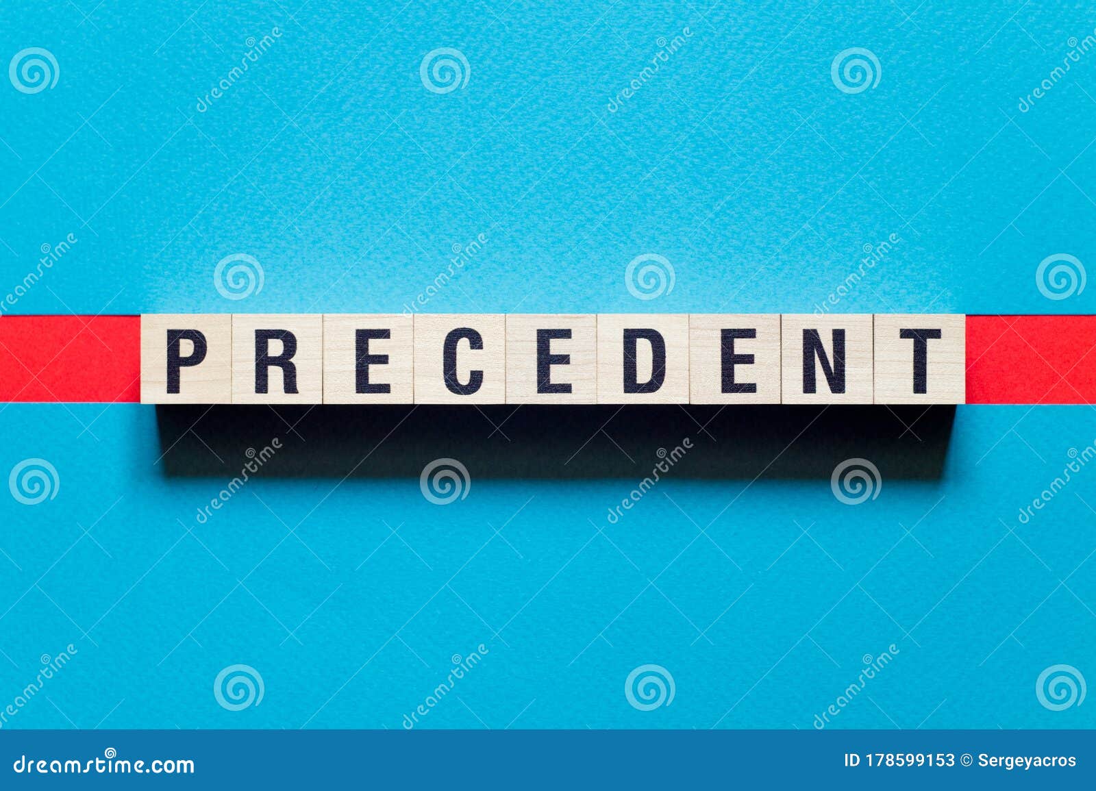 Precedent Word Concept on Cubes Stock Image - Image of note, copy ...