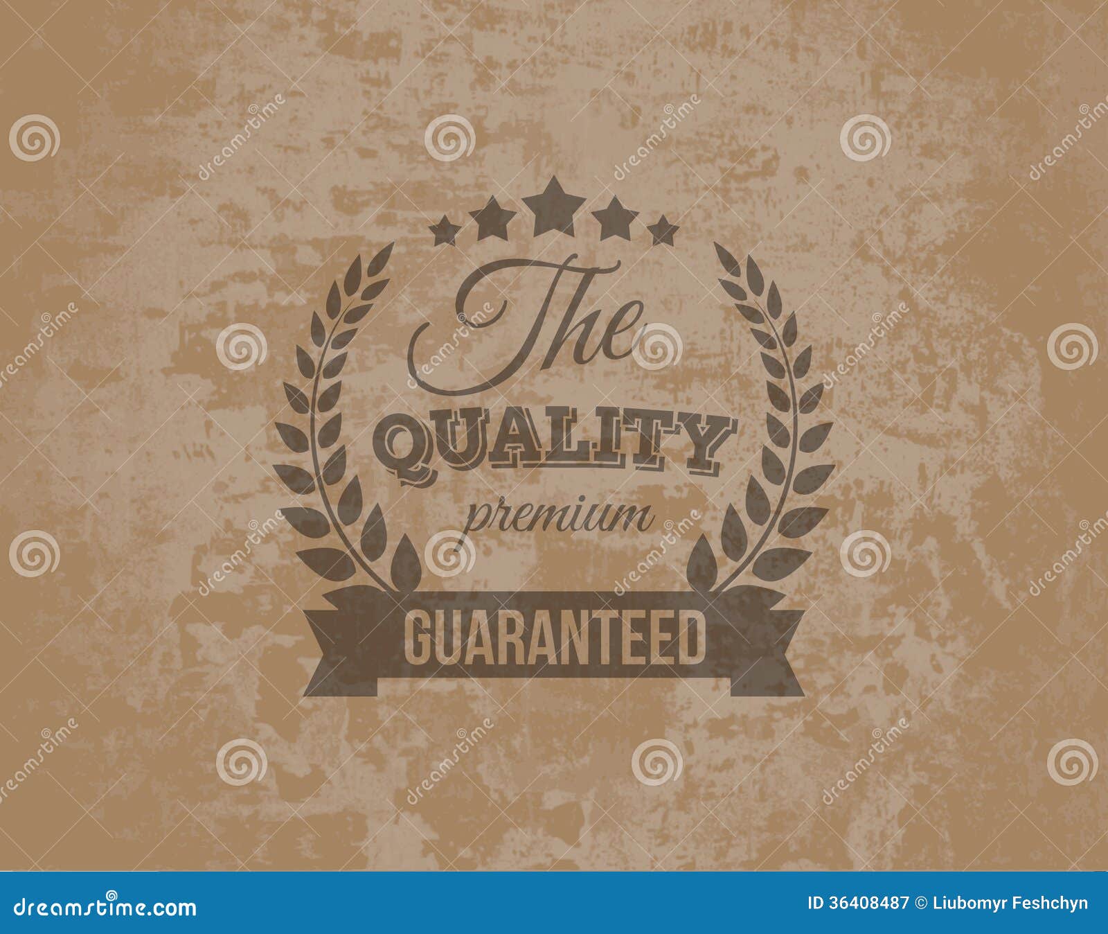 Premium Quality Guarantee Label on Grunge Backgrou Stock Vector ...
