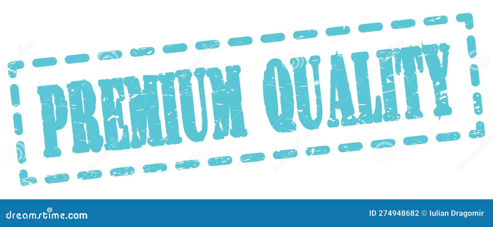 PREMIUM QUALITY Text Written on Blue Stamp Sign Stock Illustration ...