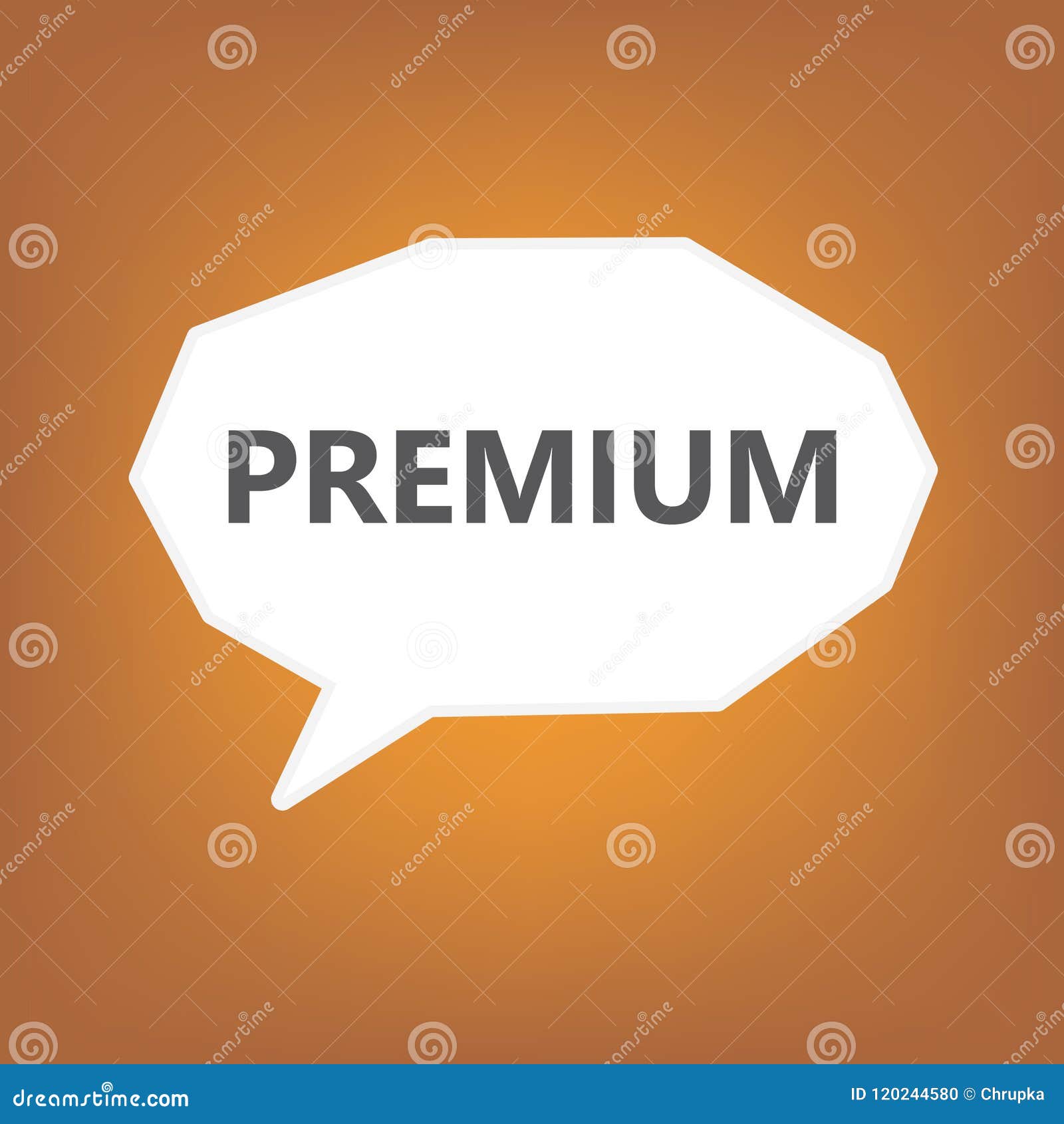 Premium Written on Speech Bubble Stock Vector - Illustration of high ...