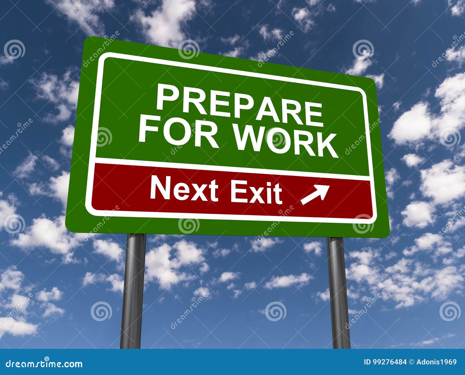 Prepare for work exit sign stock photo. Image of graphics - 99276484