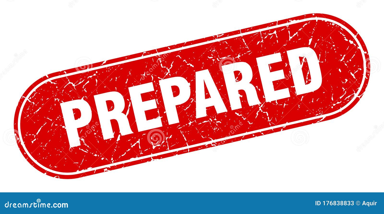 Prepared Sign. Prepared Grunge Stamp Stock Vector - Illustration of ...