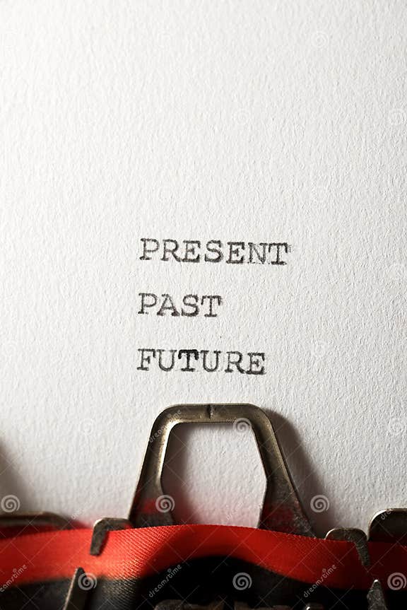 Present past and future stock image. Image of letter - 178598737