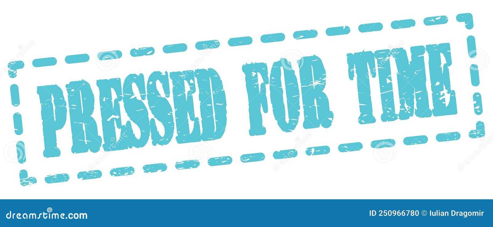 PRESSED for TIME Text Written on Blue Stamp Sign Stock Illustration ...