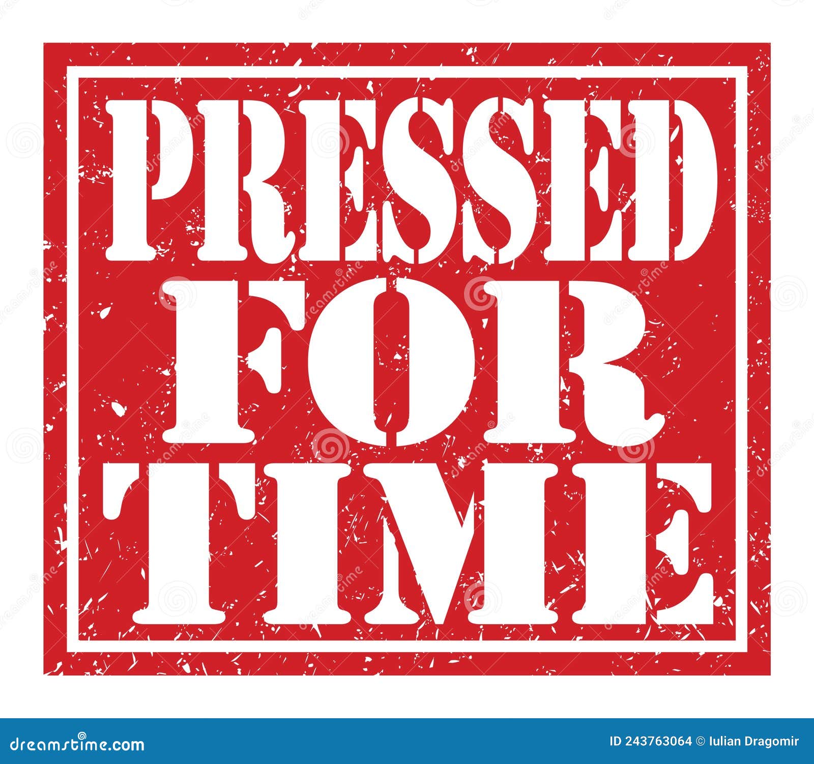PRESSED for TIME, Text Written on Red Stamp Sign Stock Illustration ...