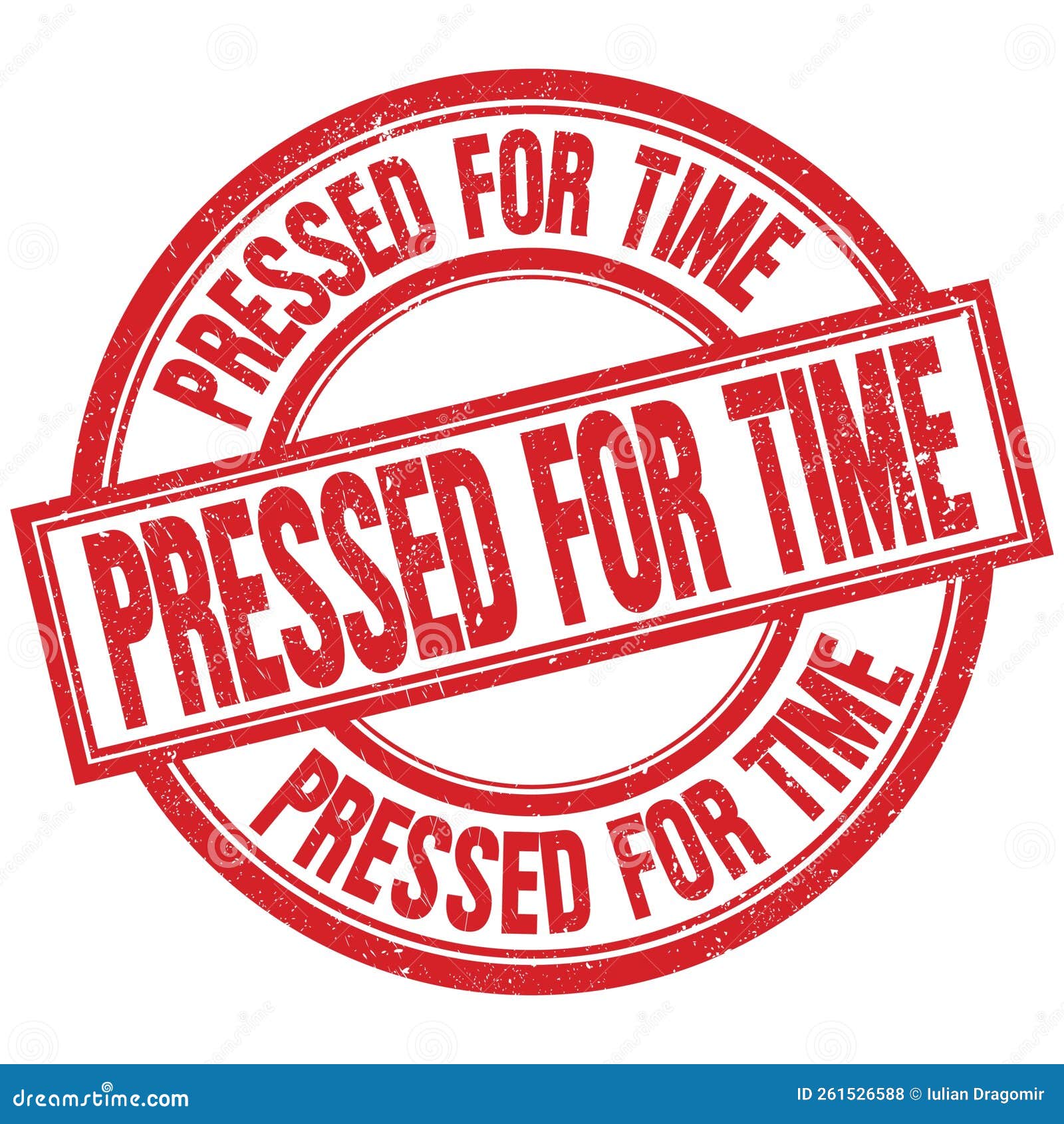 PRESSED for TIME Written Word on Red Stamp Sign Stock Illustration ...