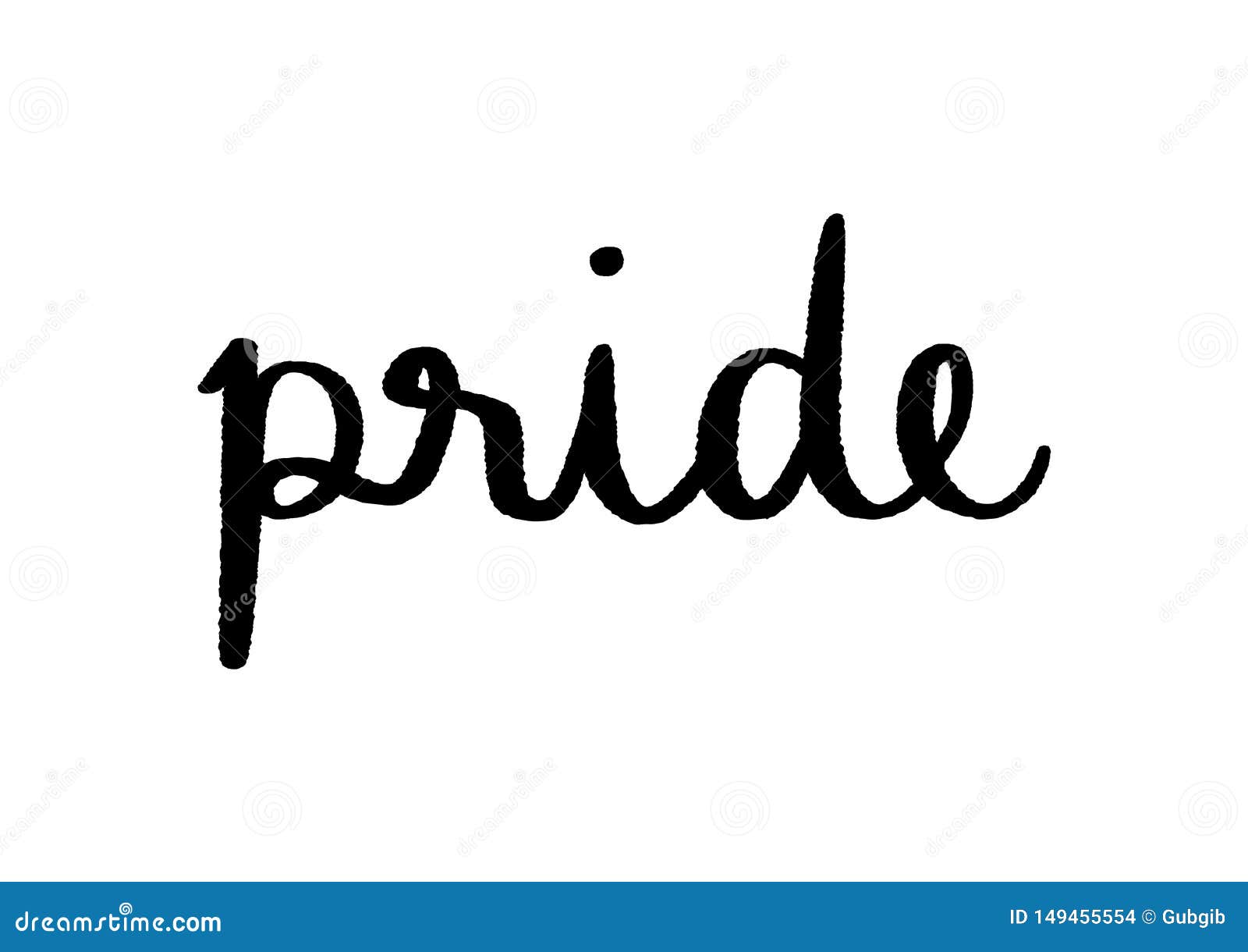Pride. Hand Written Lettering Isolated On White Background.Vector ...