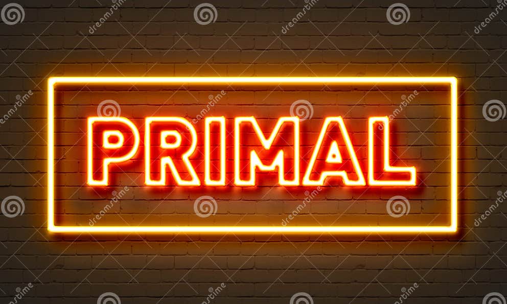 Primal Neon Sign on Brick Wall Background. Stock Illustration ...