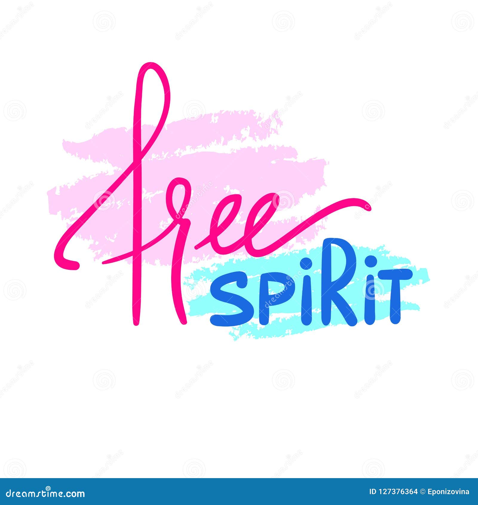 Free Spirit - Simple Inspire and Motivational Quote. Hand Drawn ...