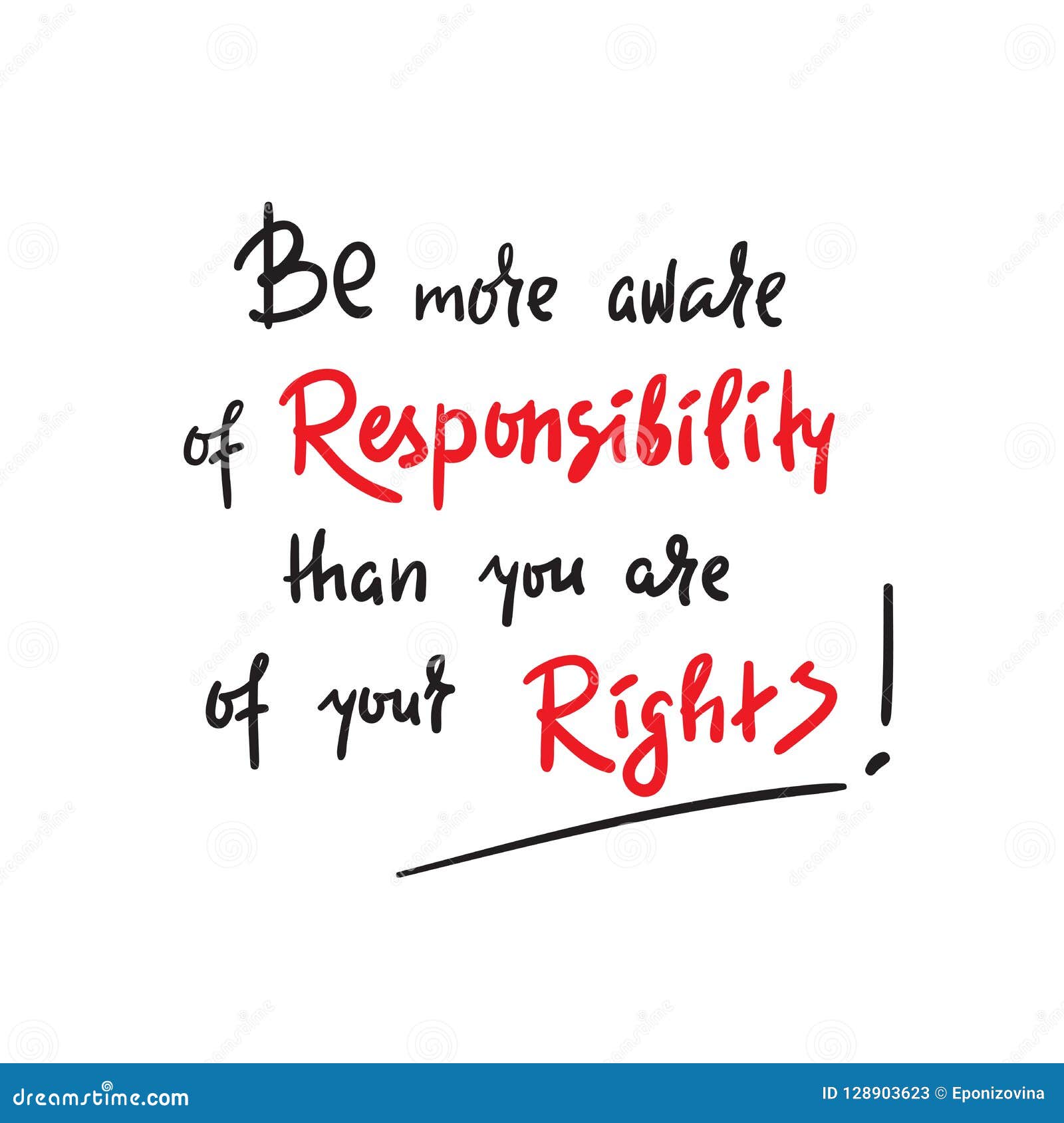 Be More Aware of Responsibility Than You are of Your Rights - Inspire ...