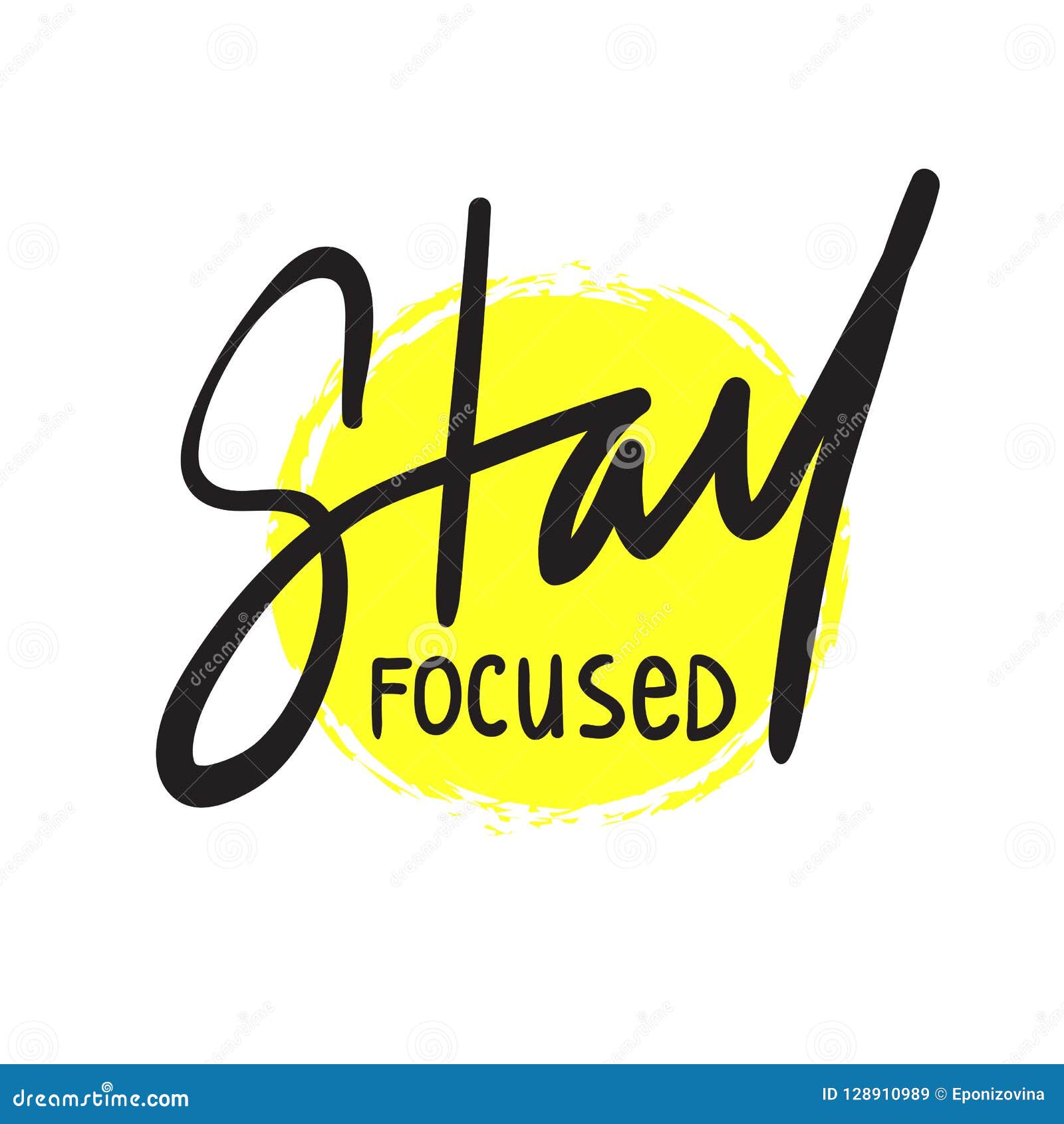 Stay Focused - Inspire And Motivational Quote. Hand Drawn Beautiful ...
