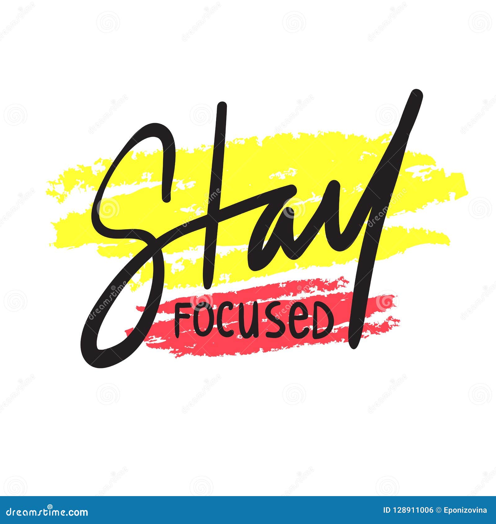 Stay Focused - Inspire And Motivational Quote. Hand Drawn Beautiful ...