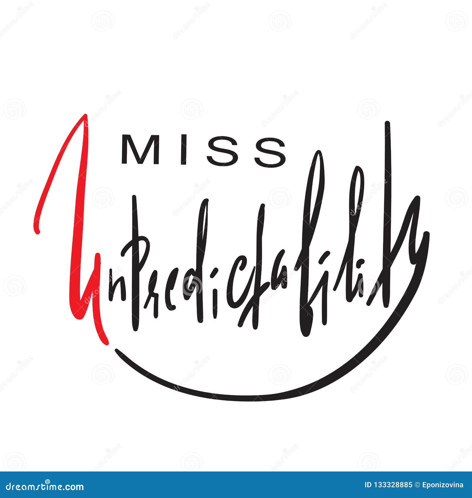 Miss Originality - Emotional Inspire And Motivational Quote. Hand Drawn ...