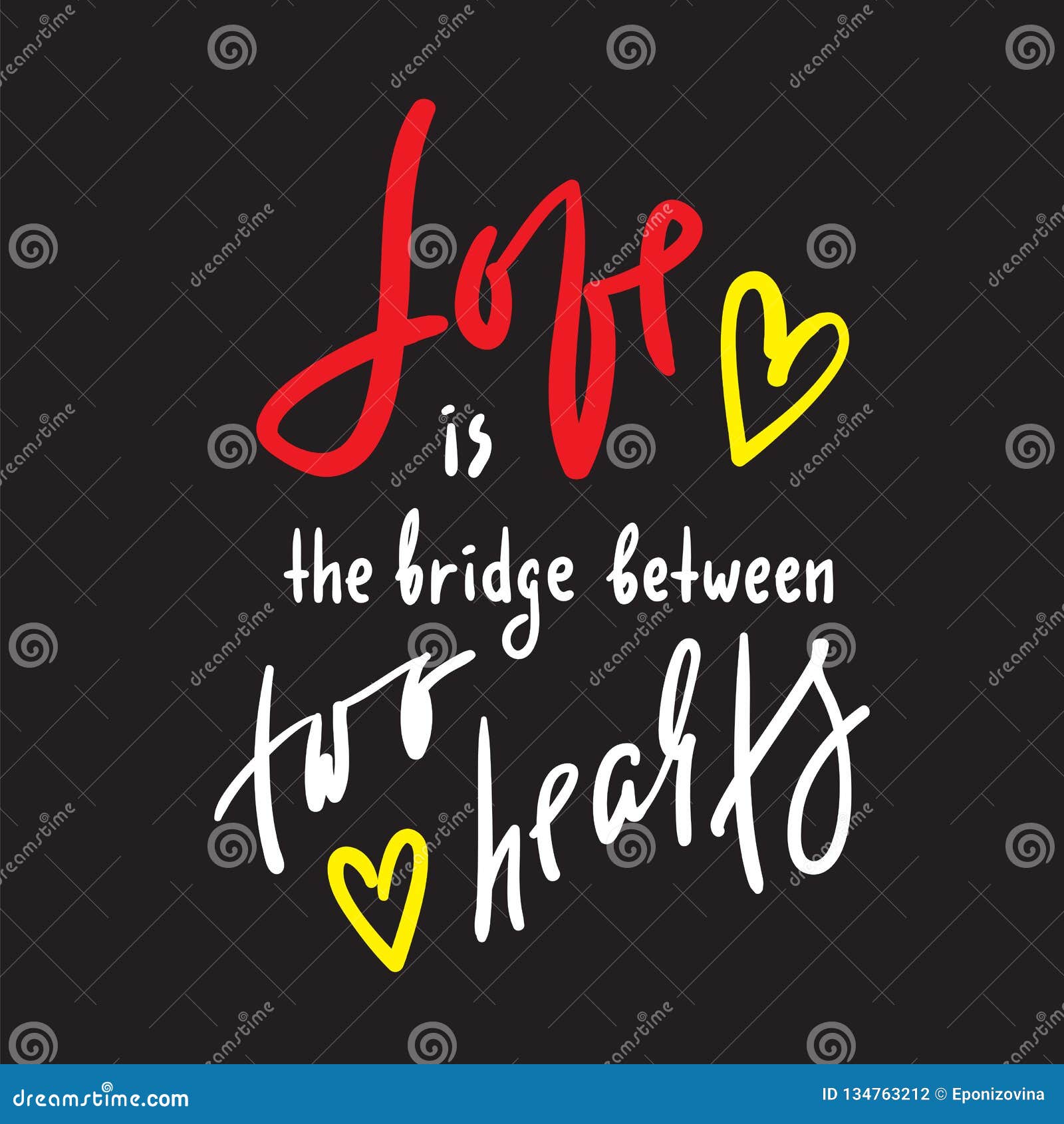 Love is Bridge between Two Hearts - Motivational Quote. Hand Drawn ...