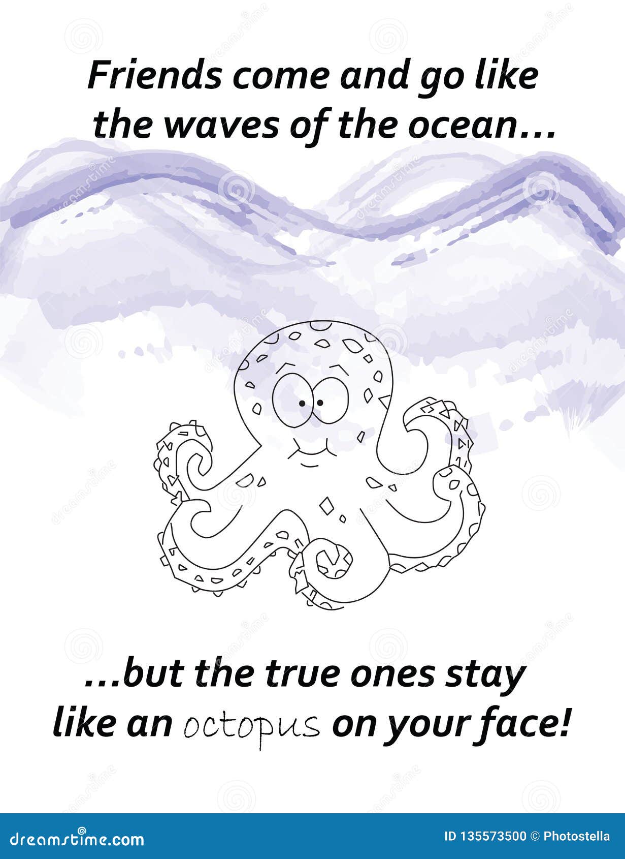 Friends Come and Go Like the Waves - Friend Quote - Octopus Cartoon ...