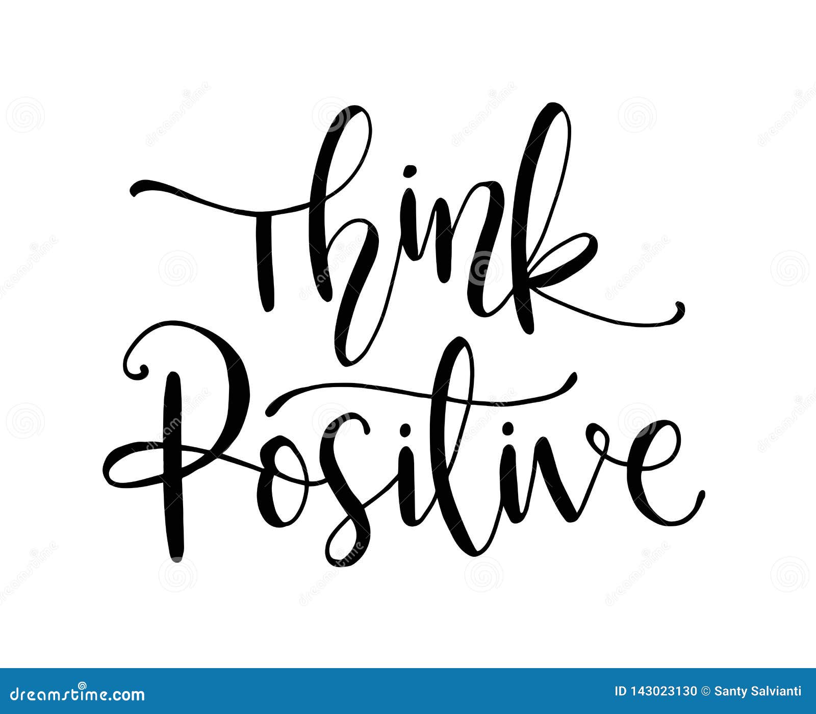 Think Positive. Hand Drawn Typography Poster. T Shirt Hand Lettered ...