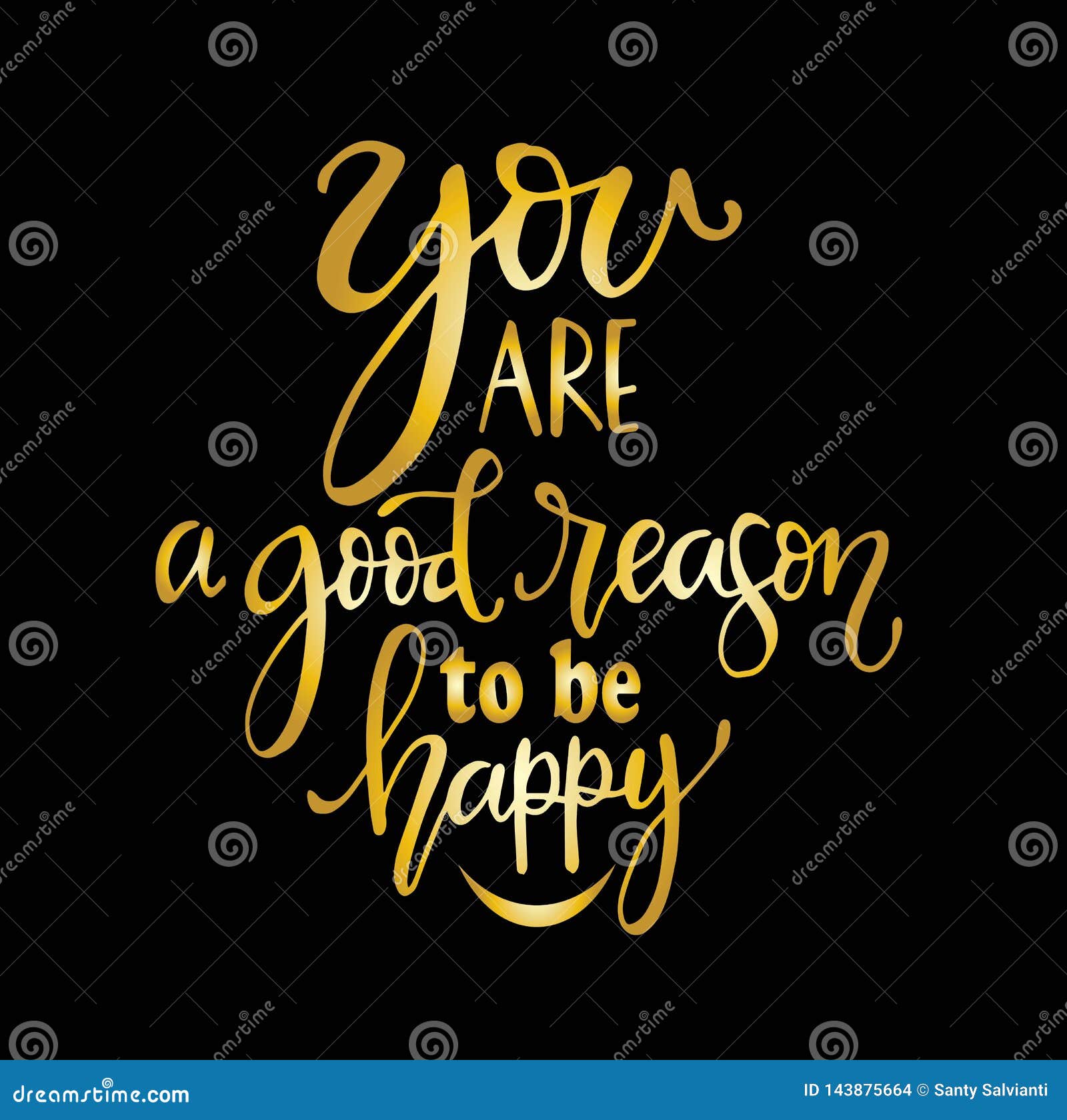 You are a Good Reason To Be Happy, Hand Drawn Typography Poster. T ...