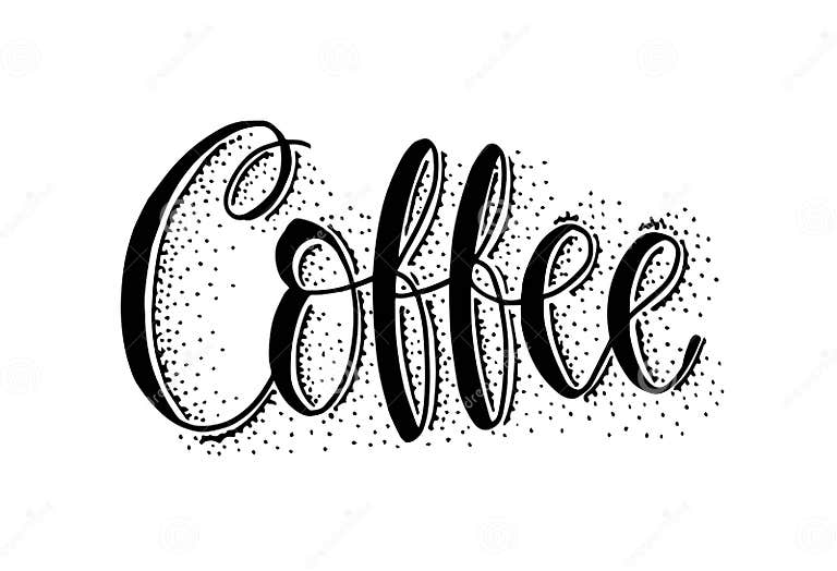 Hand Lettering `Coffee` Calligraphic Design Illustration, Vector Stock ...