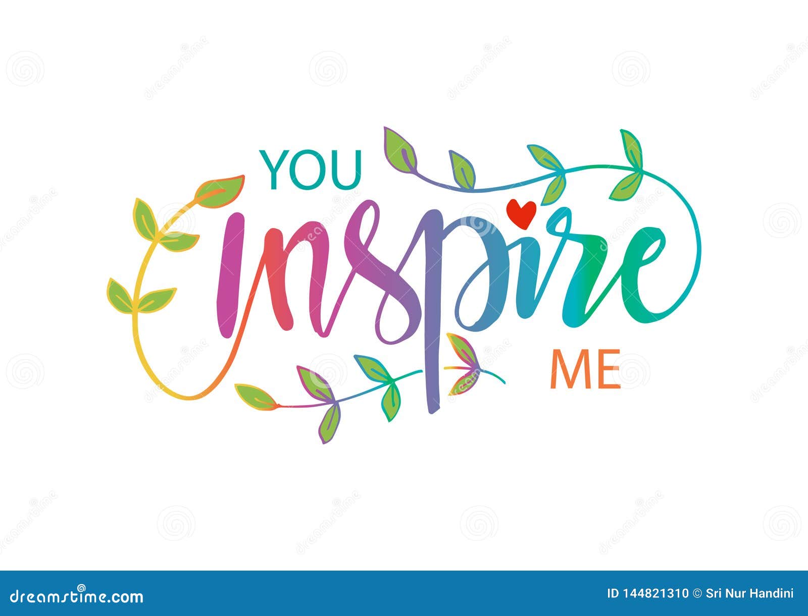 You Inspire Me. Motivational Quote Stock Vector - Illustration of ...